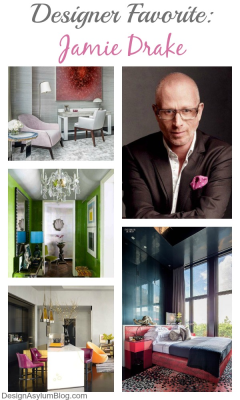 Designer Favorite: Jamie Drake - Design Asylum Blog | by Kellie Smith