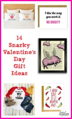 14 Snarky Valentine's Day Gift Ideas - Design Asylum Blog | by Kellie Smith